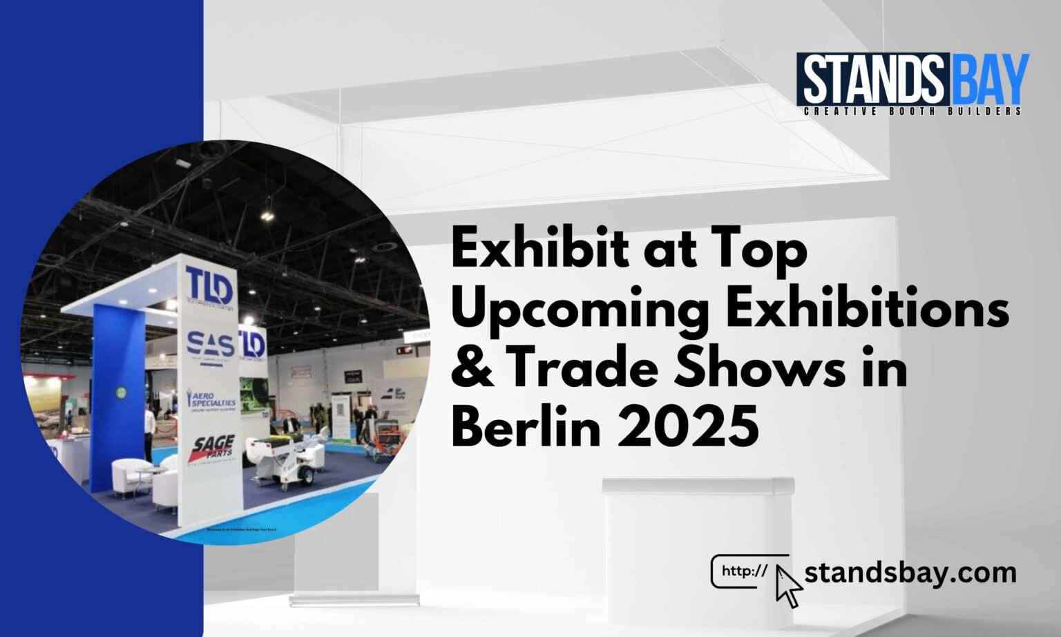 Exhibit at Top Upcoming Exhibitions & Trade Shows in Berlin 2025 ...