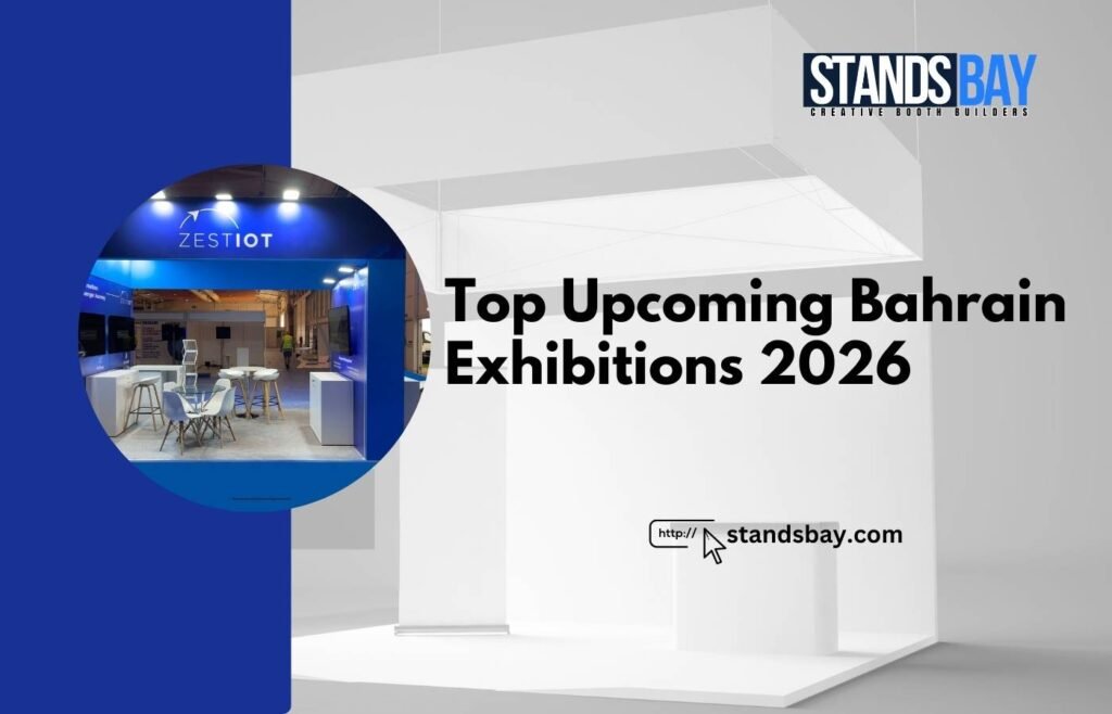 Top Upcoming Bahrain Exhibitions 2026 | Standsbay